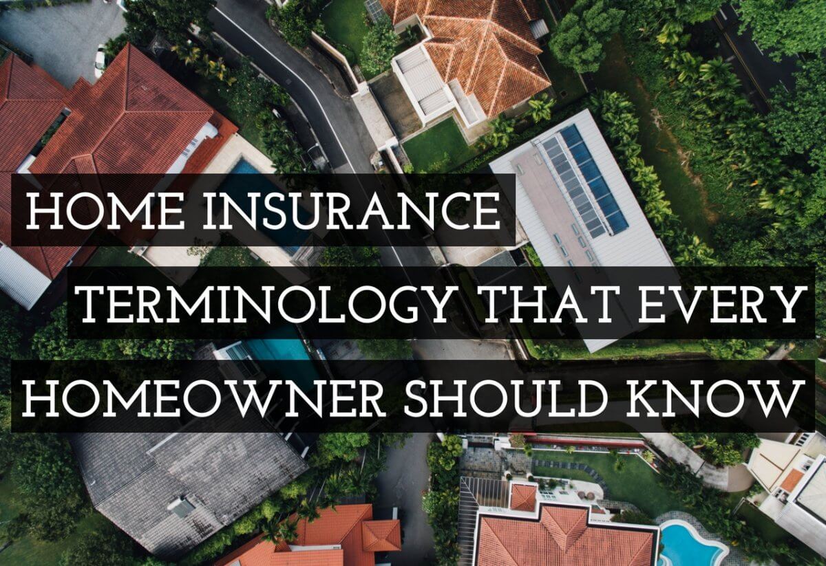 Home Insurance Terminology Every Homeowner Should Know